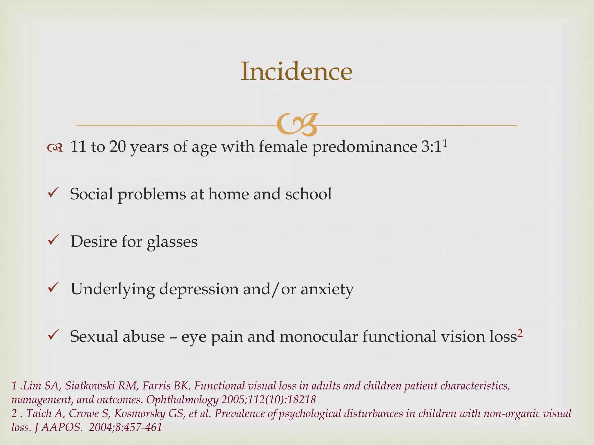 Functional vision loss - Differentiating functional vision loss from ...