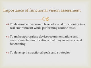 Functional vision loss - Differentiating functional vision loss from ...