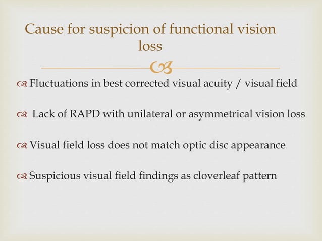 Functional vision loss - Differentiating functional vision loss from ...