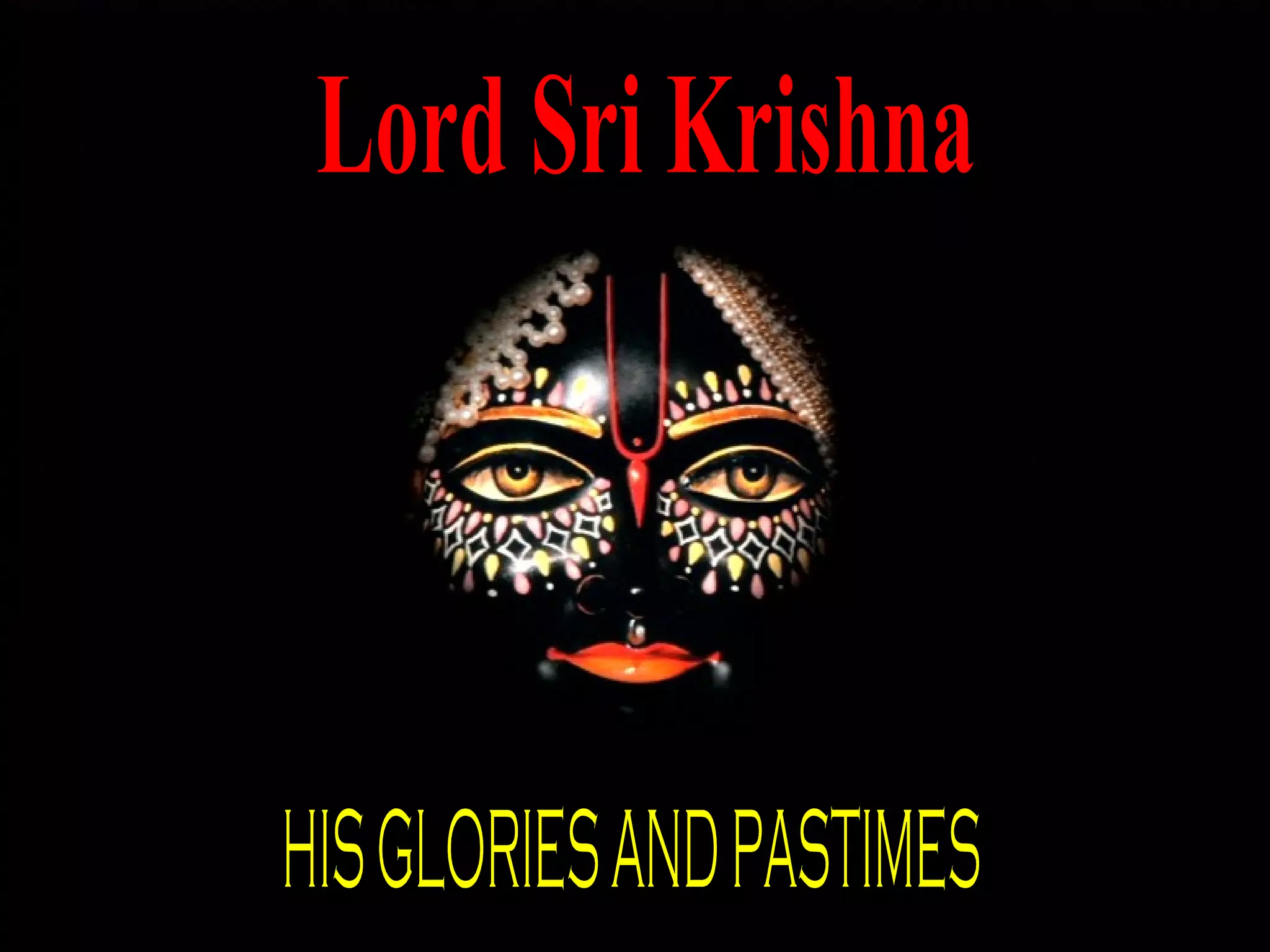 Krishna Leela Series Part 01 The Advent Of Lord Krishna | PPT