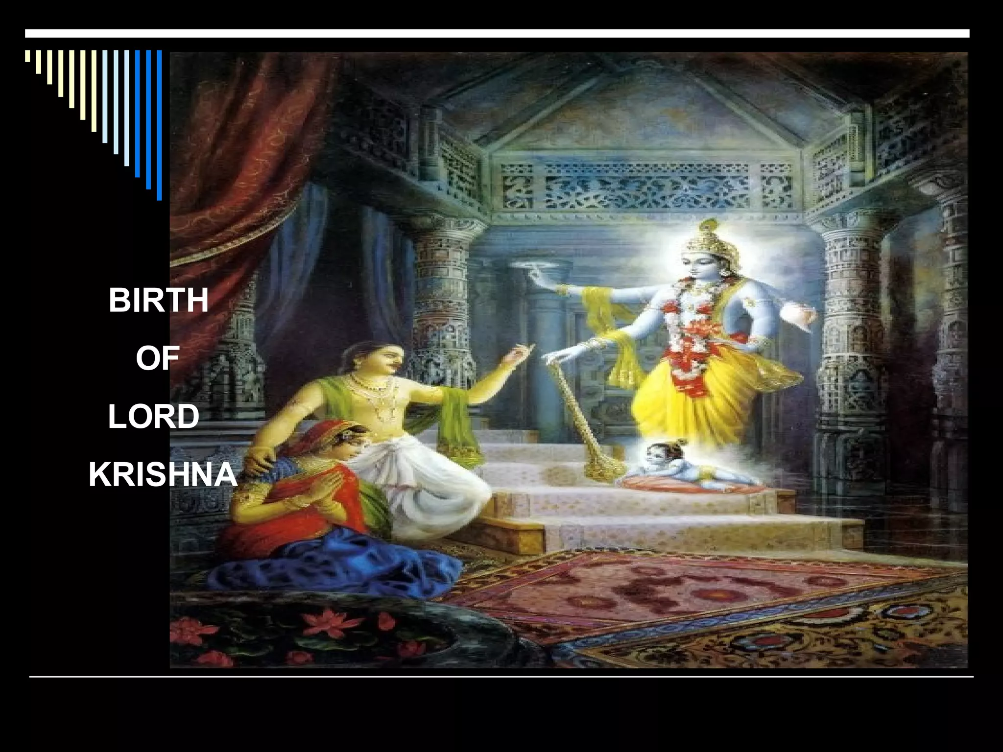 Krishna Leela Series Part 03 Birth Of Krishna | PPT