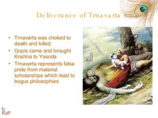 Krishna Leela Series Part 07 Salvation Of Trnavarta | PPT