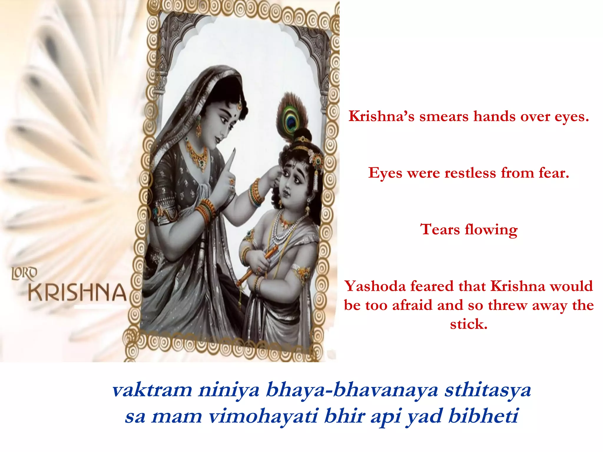 Krishna Leela Series Part 09 Mother Yashoda Binds Lord Krishna | PPT