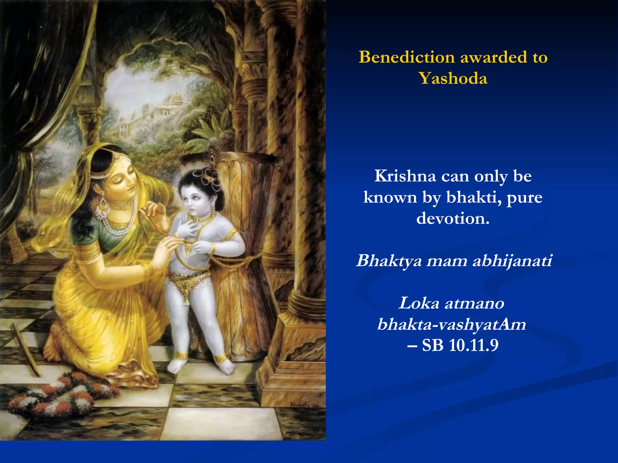 Krishna Leela Series Part 09 Mother Yashoda Binds Lord Krishna | PPT