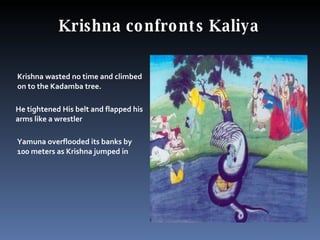 Krishna Leela Series Part 17 Krishna Subdues Kaliya | PPT