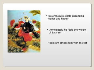 Krishna Leela Series Part 19 Killing The Demon Pralambasura | PPT