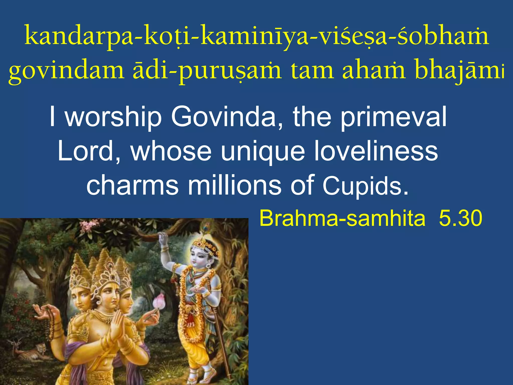 KRISHNA - the Supreme Personality of Godhead.ppt