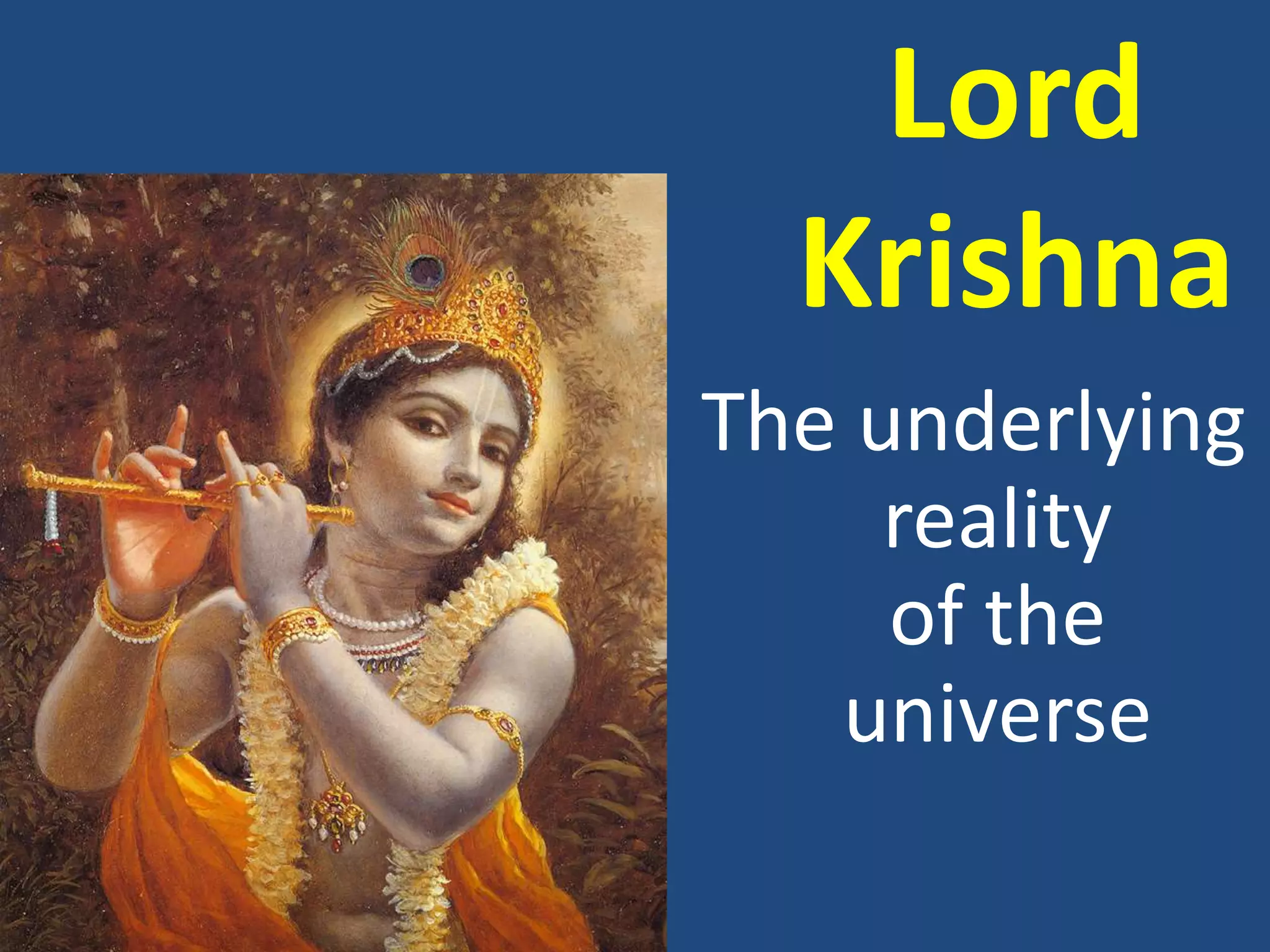 KRISHNA - the Supreme Personality of Godhead.ppt