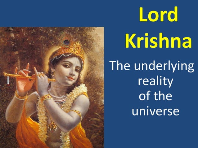 KRISHNA - the Supreme Personality of Godhead.ppt | Hinduism | Religion ...