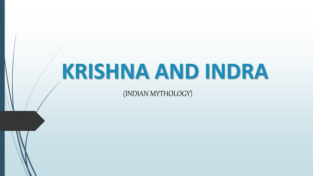 Krishna and indra | PPTX