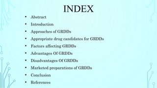 Gastro Retentive Drug Delivery System | PPTX