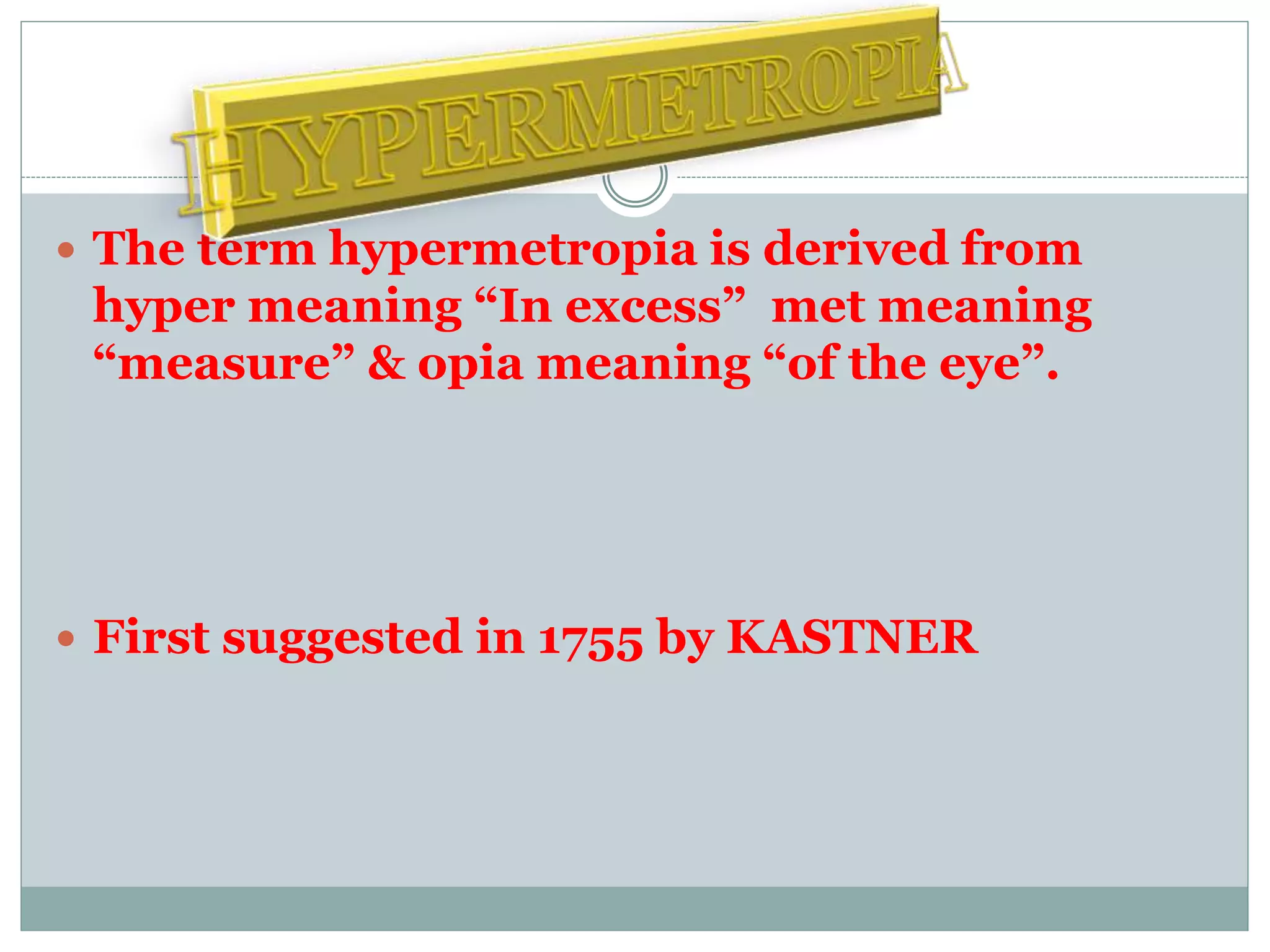 hypermetropia | PPTX