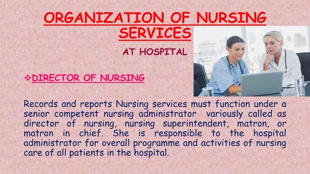 organization and functions of nursing services presentation | PPTX ...