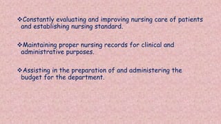 organization and functions of nursing services presentation | PPTX