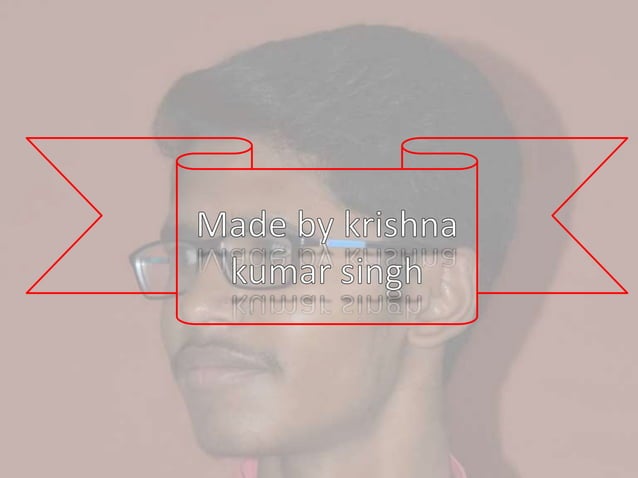 Krishna kumar singh | PPTX