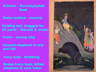 Krishna Leela Series Part 38 The Killing of the Elephant KuvalayApIdA | PPT