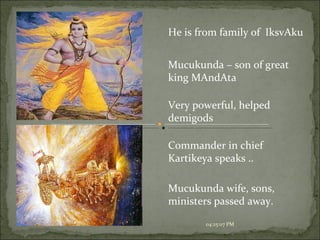 Krishna Leela Series - Part 46 - The Deliverance of Muchukunda | PPT