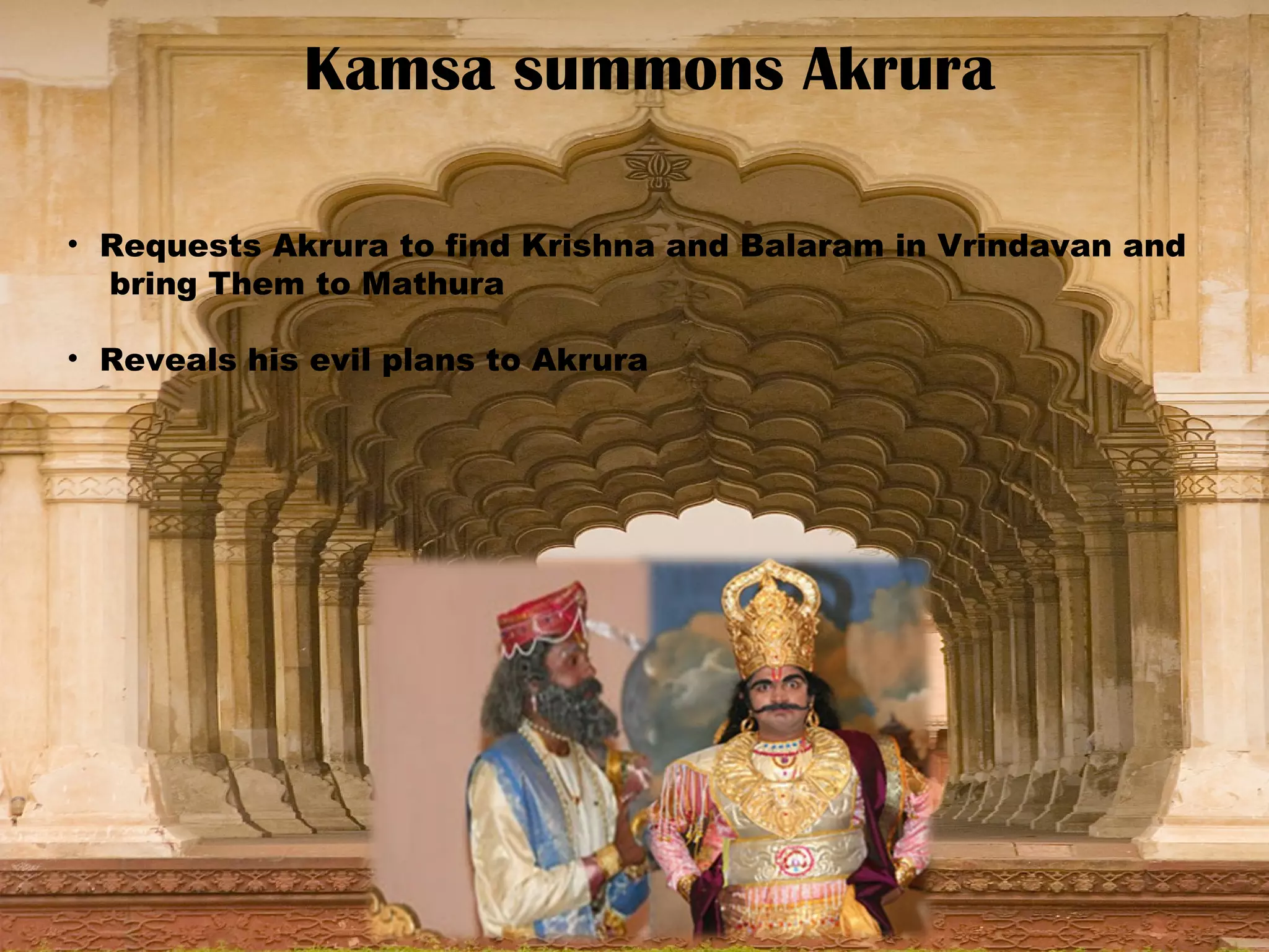 Krishna Leela Series Part 31 Kamsa sends Akrura for Krishna | PPT