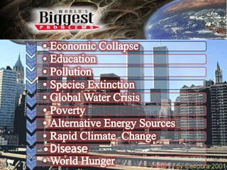 World's Biggest Problems | PPTX