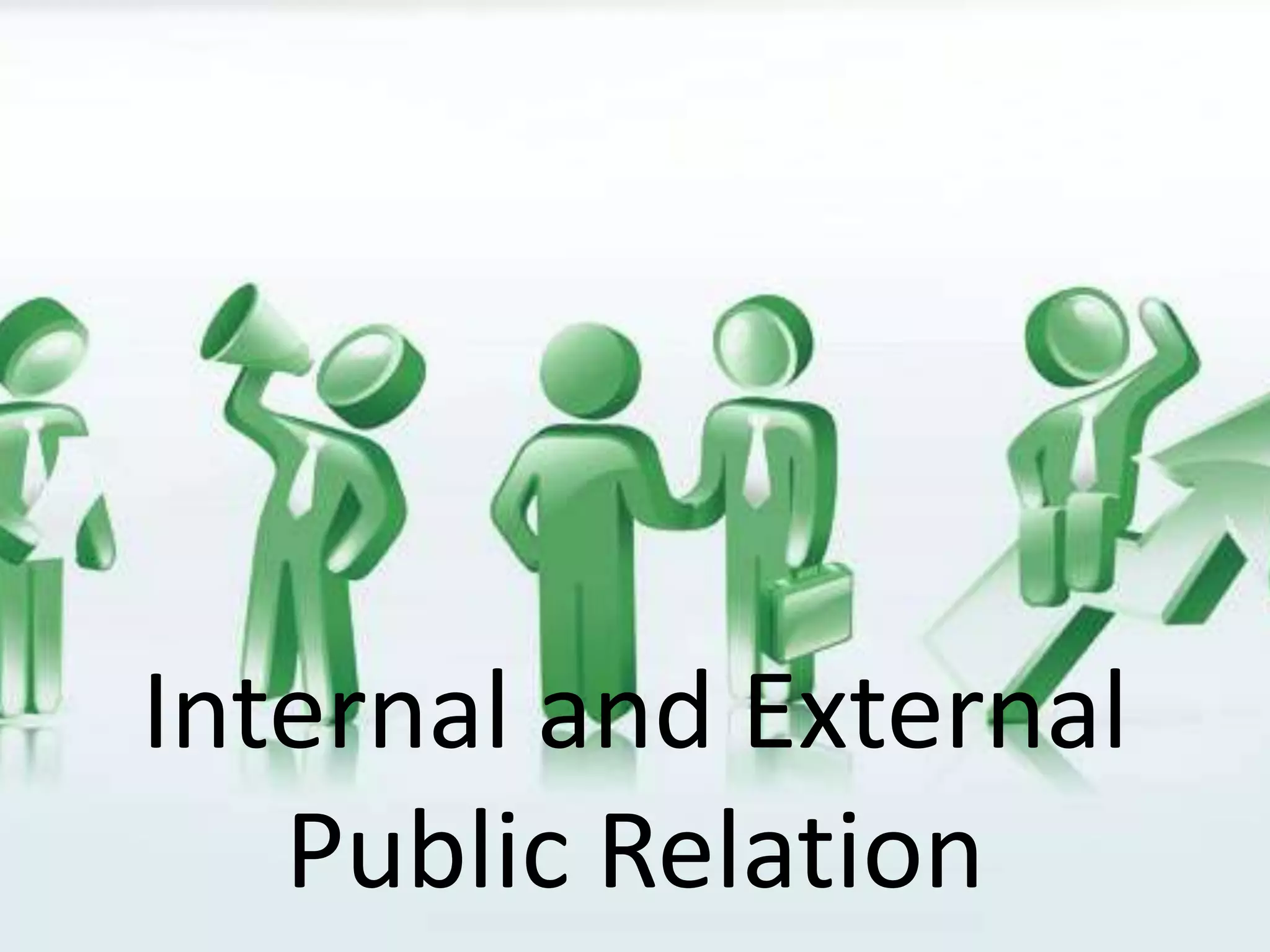 internal and external public relations | PPTX