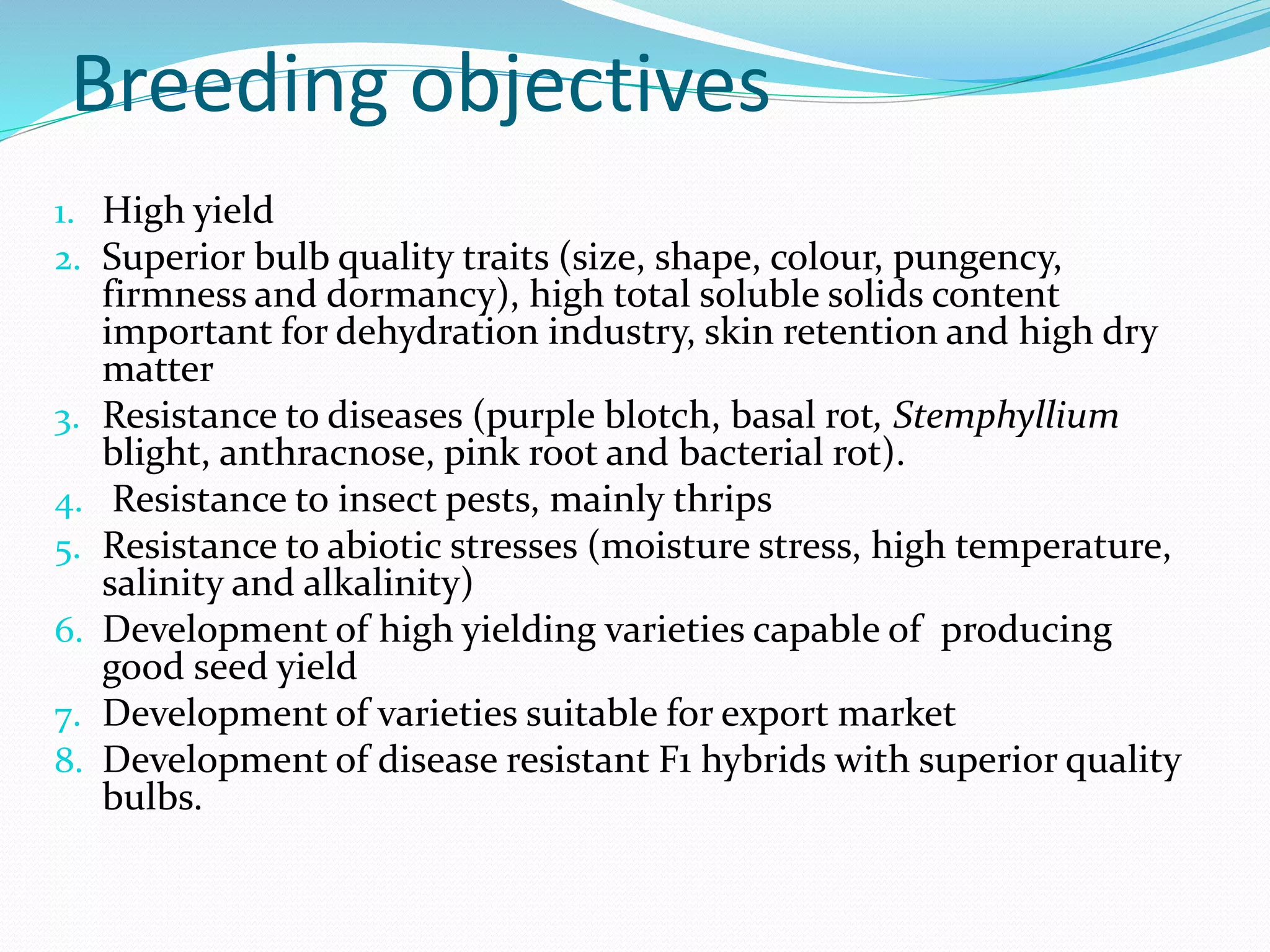 CROP IMPROVEMENT IN ONION (Allium cepa L.) | PPTX