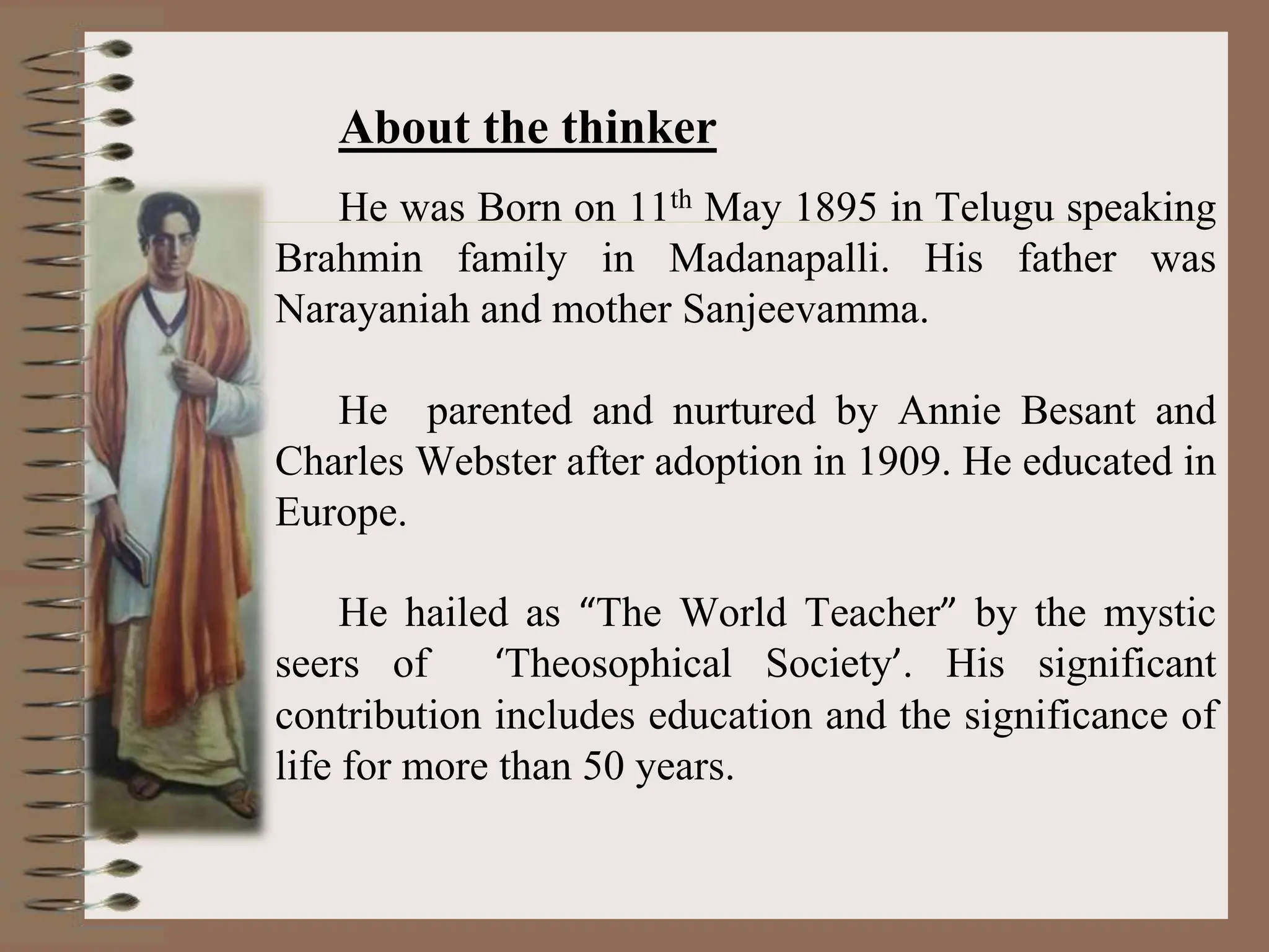 Educational philosopher jiddu krishnnamurthy | PPTX