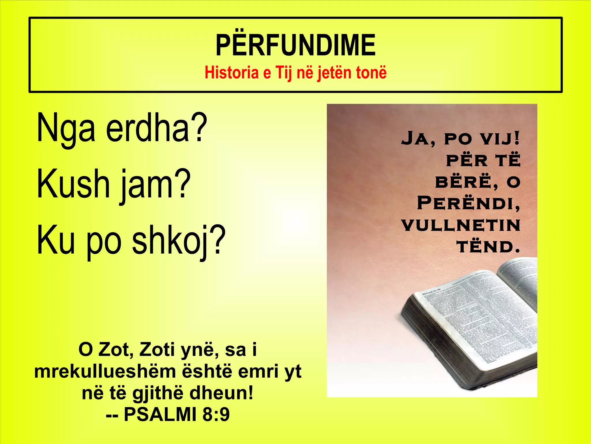 HISTORIA E TIJ - Krishti në Psalmet | ODP