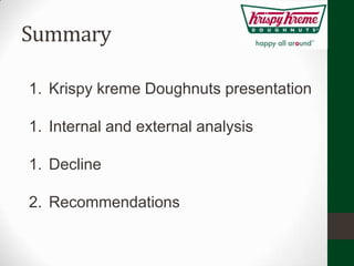 Krispy kreme doughnuts. 2006, is a turnaround possible? | PPTX ...