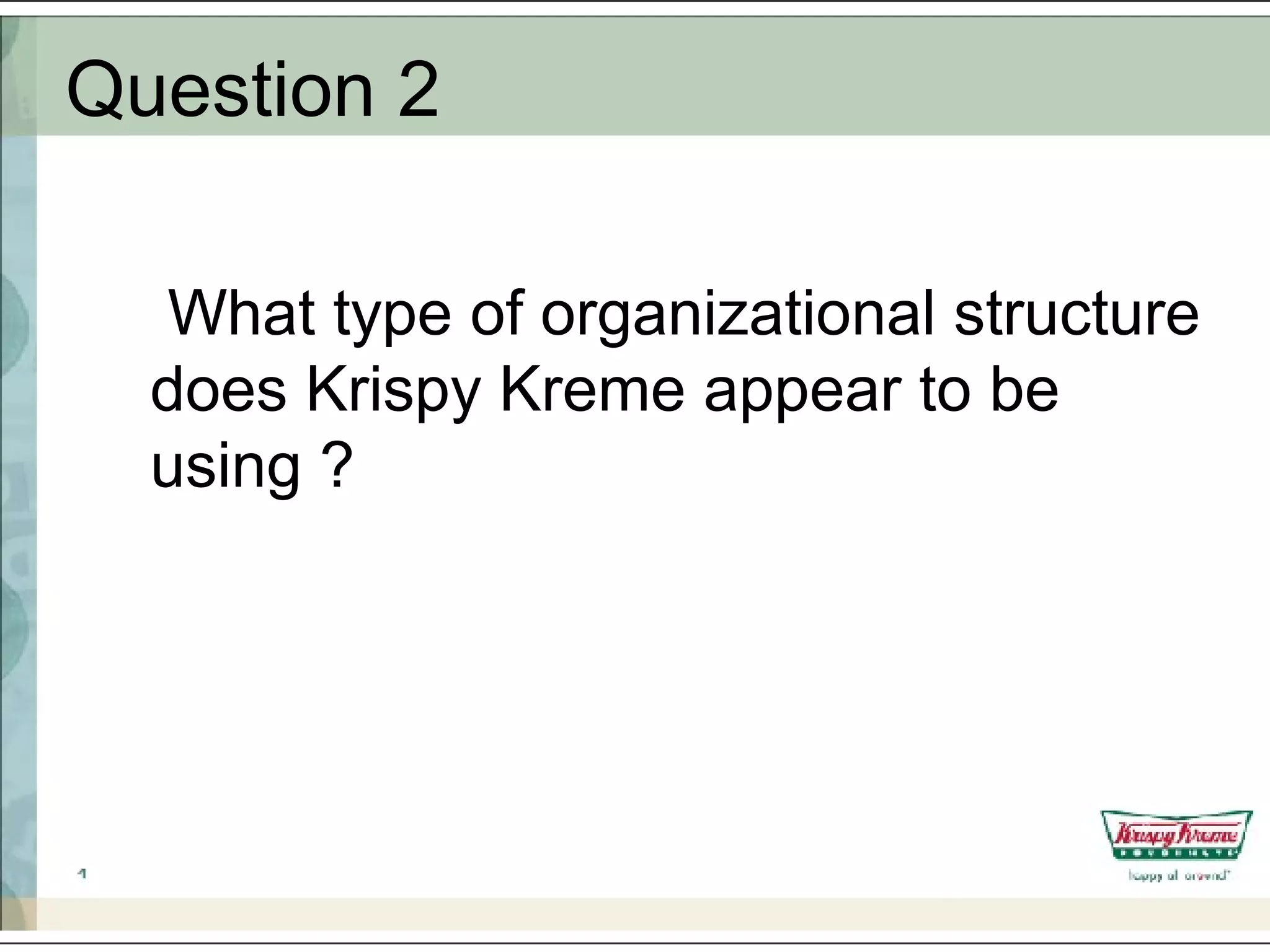 Krispy Kreme Case Study Solution | PPT