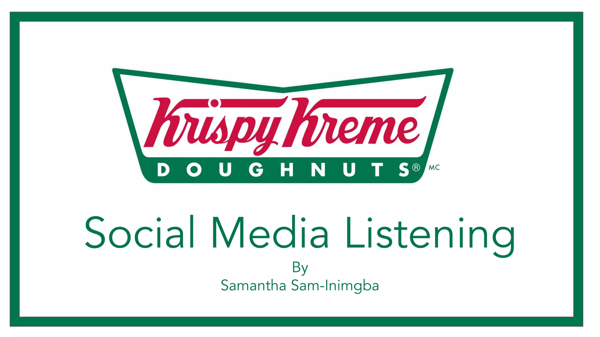 Krispy Kreme Social Media Listening | PDF