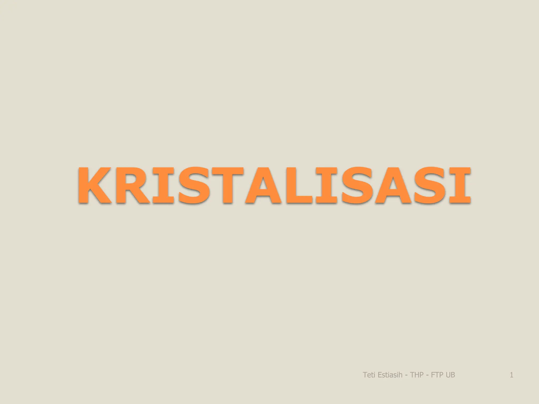 KRISTALISASI DAN PROSES PEMBENTUKAN KRISTAL | PDF