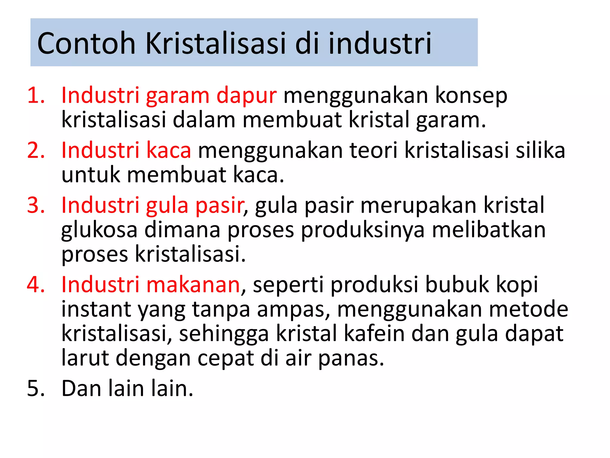 Kristalisasi 1 - Operasi teknik kimia | PPTX