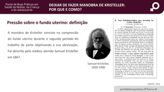 DEIXAR DE FAZER MANOBRA DE KRISTELLER: POR QUE E COMO? | PPSX