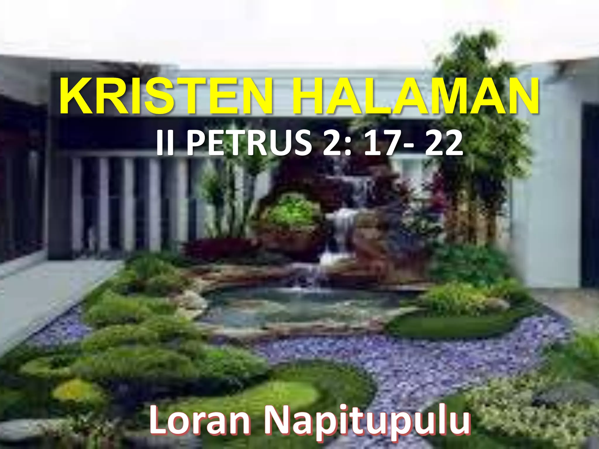 Kristen Halaman_Khotbah Loran_29 April 2023.pptx