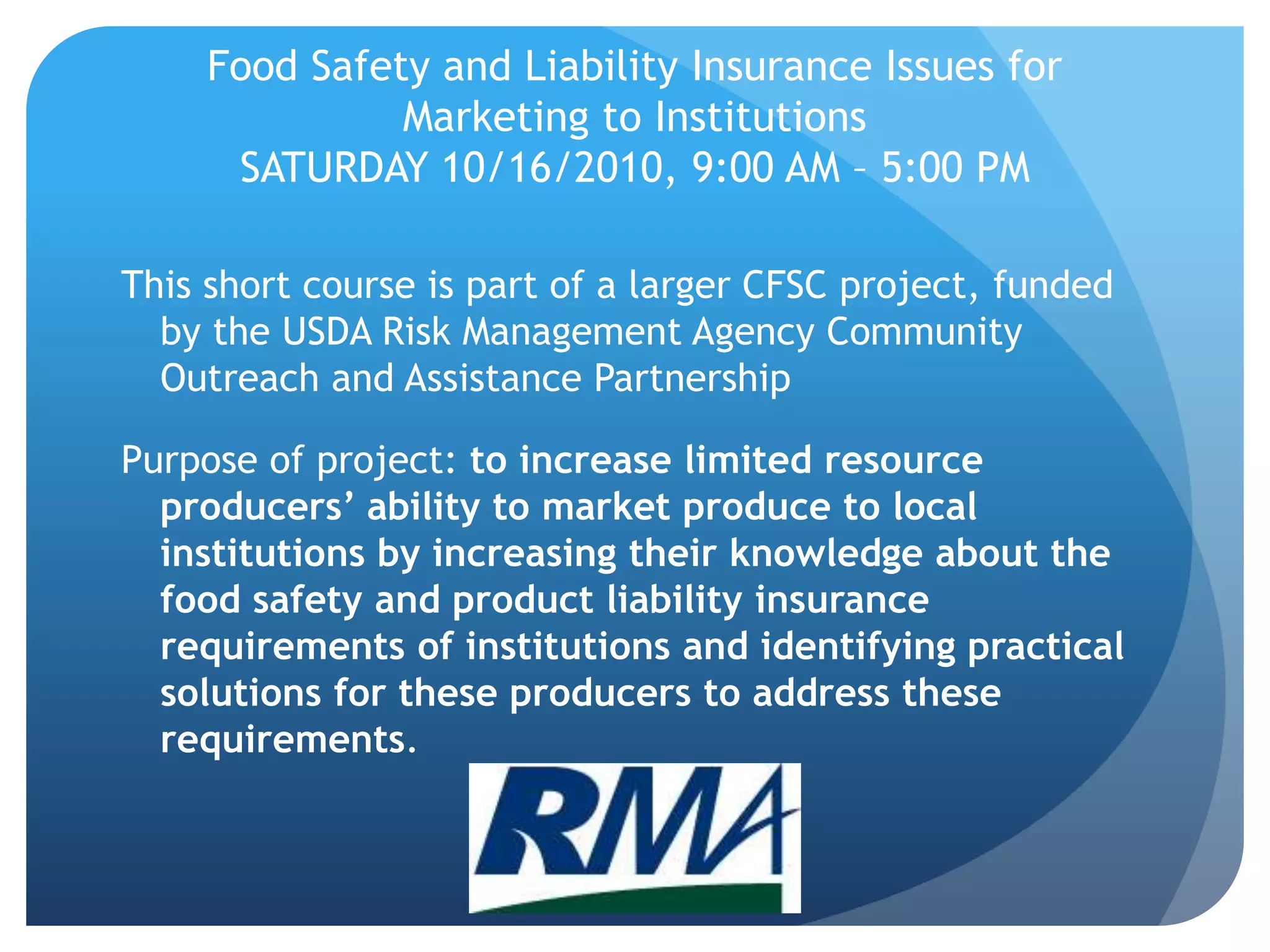 Food Safety and Liability Insurance Issues for Marketing to ...
