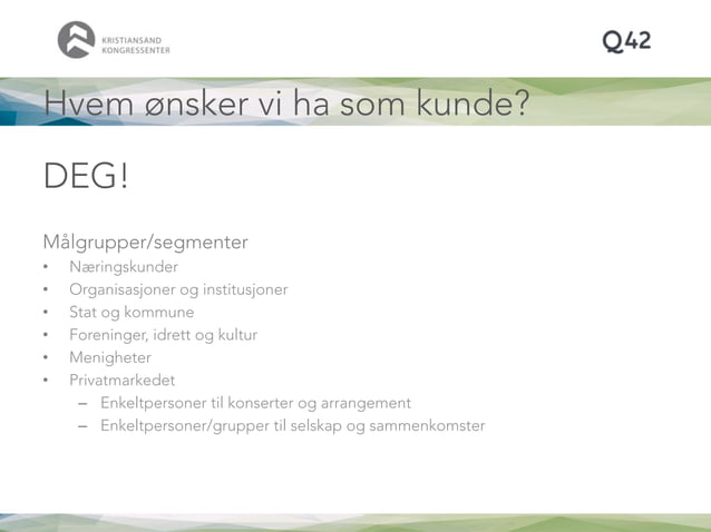 Presentasjon Kristiansand Kongressenter | PDF