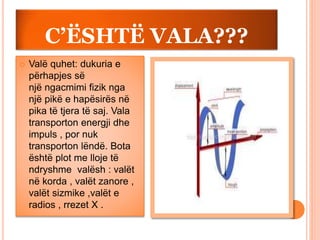 ZBATIMET E VALEVE | PPTX