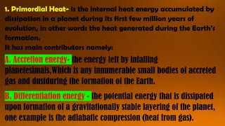 Earth's Internal Heat and Magma Formation | PPTX