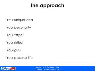 Kristin Luck - Tips on Being an Entrepreneur | PDF | Startups | Business