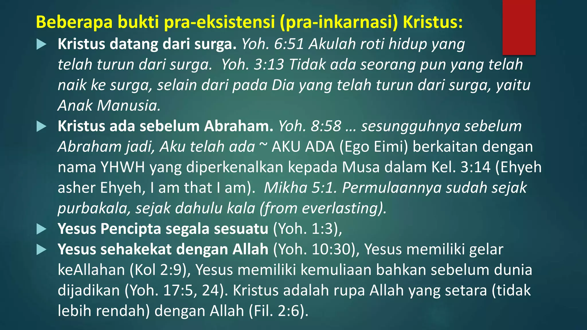 KRISTOLOGI - Pra-eksistensi dan Kekekalan Yesus.pptx