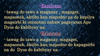 Kristyano mana kapilyano a magsirsirbi do dyos.pptx