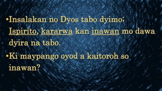 Kristyano mana kapilyano a magsirsirbi do dyos.pptx