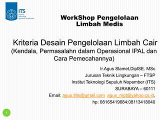 Kriteria disain ipal medis | PPTX