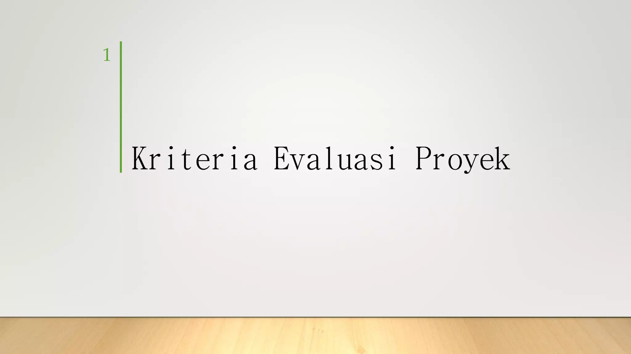 Kriteria Evaluasi Proyek.pdf