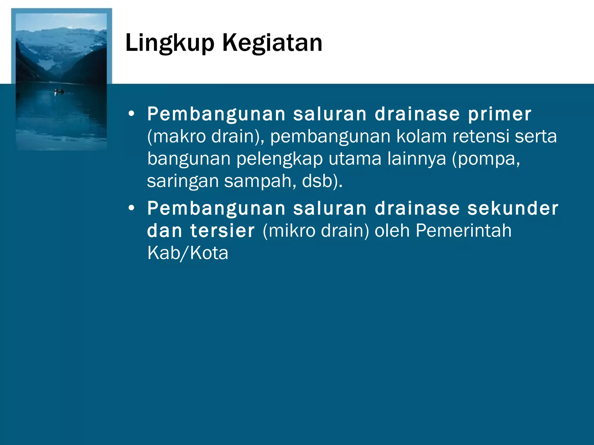Kriteria kegiatan pembangunan infrastruktur drainase perkotaan | PPT