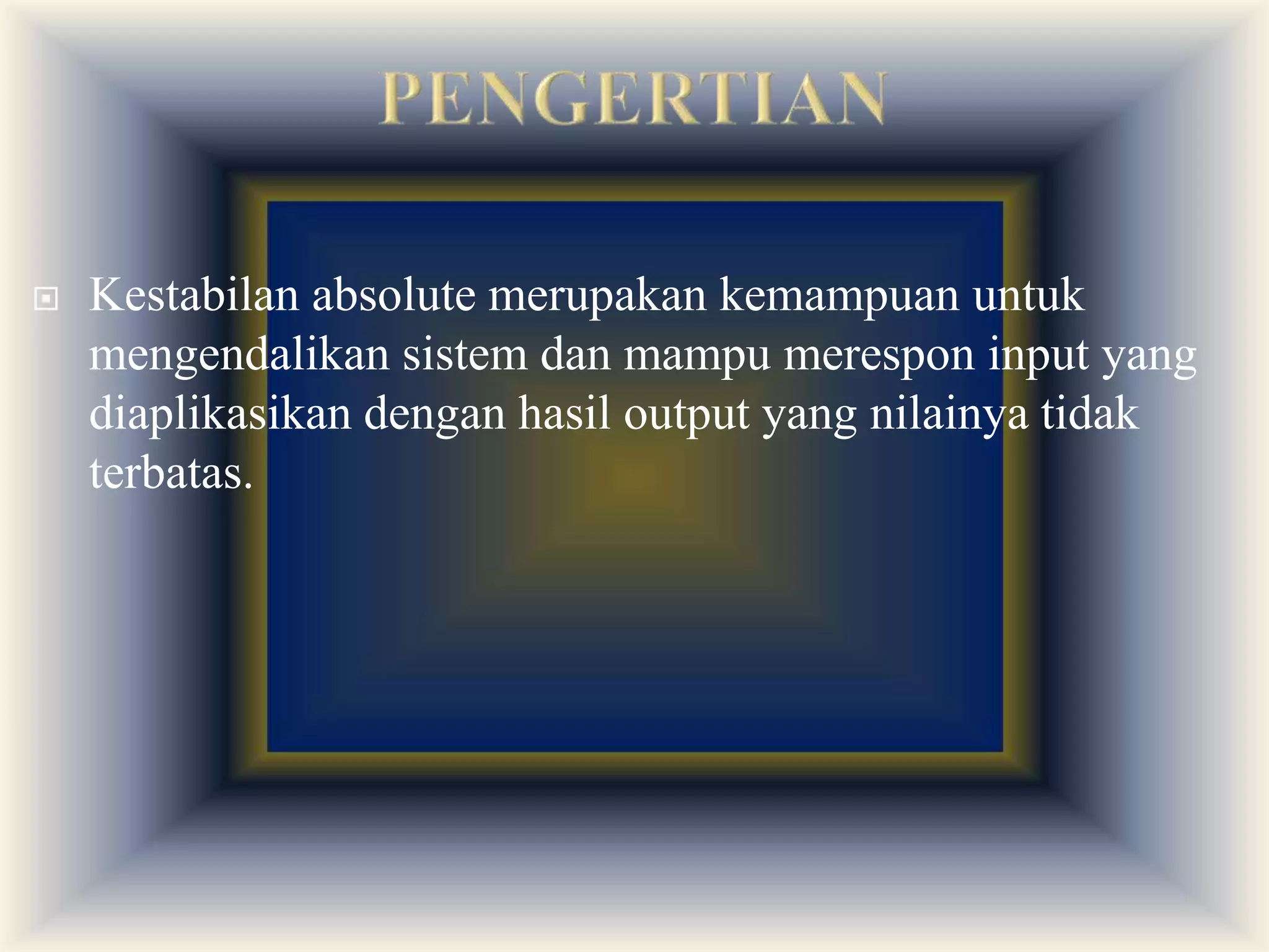 Kriteria kestabilan absolut | PPTX