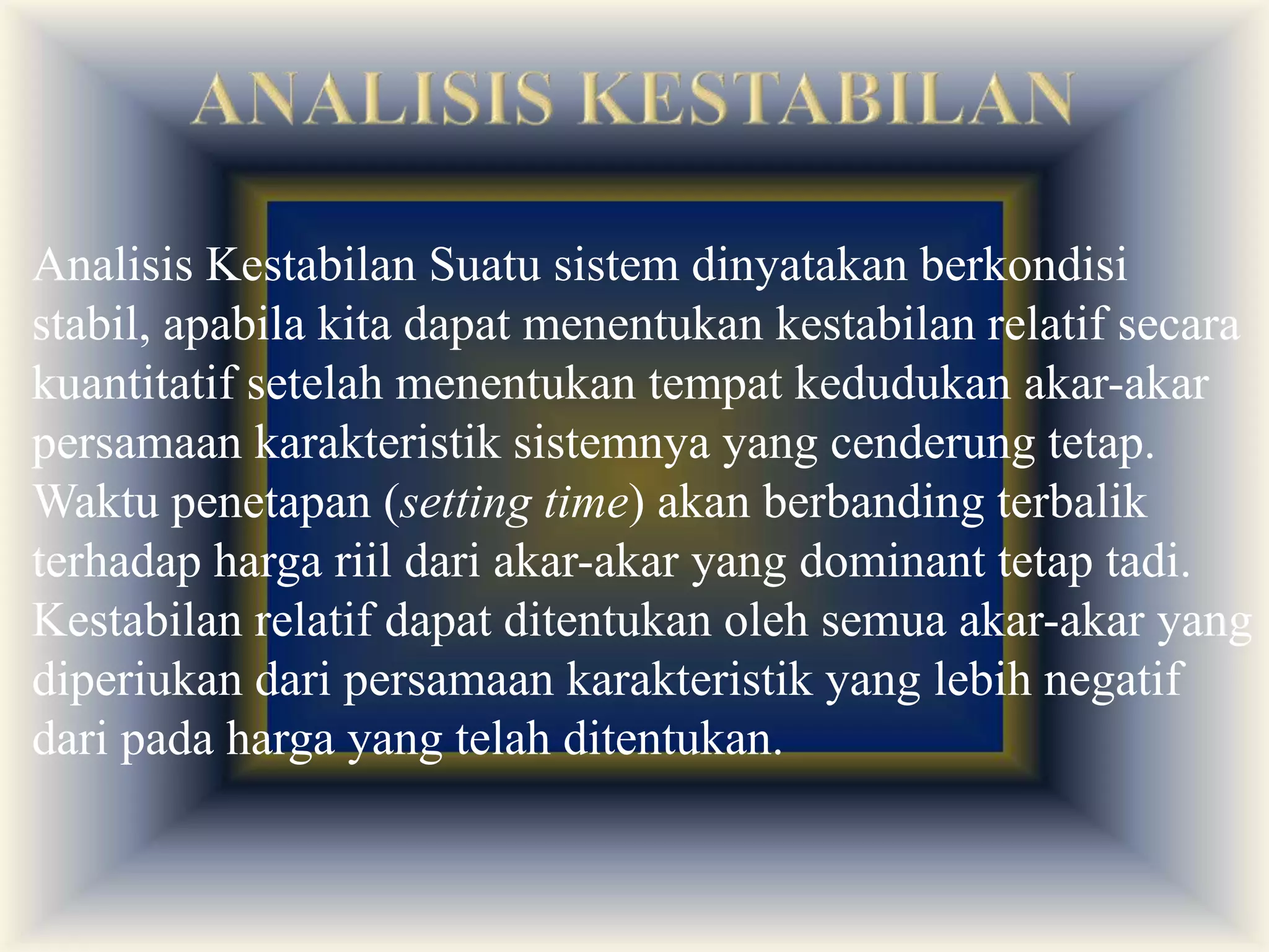 Kriteria kestabilan absolut | PPTX