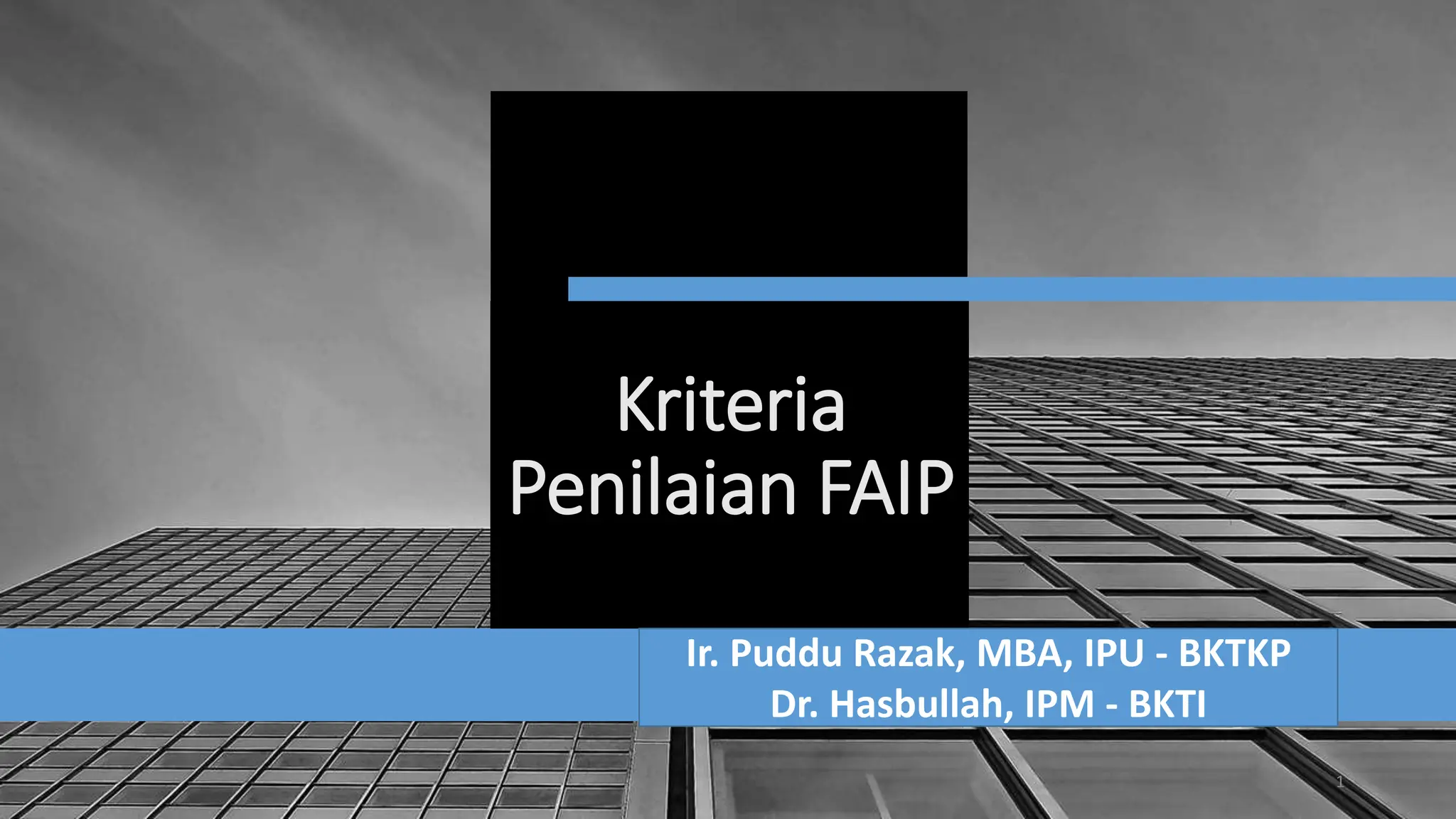 Kriteria Penilaian FAIP-untuk profesi PII.pptx
