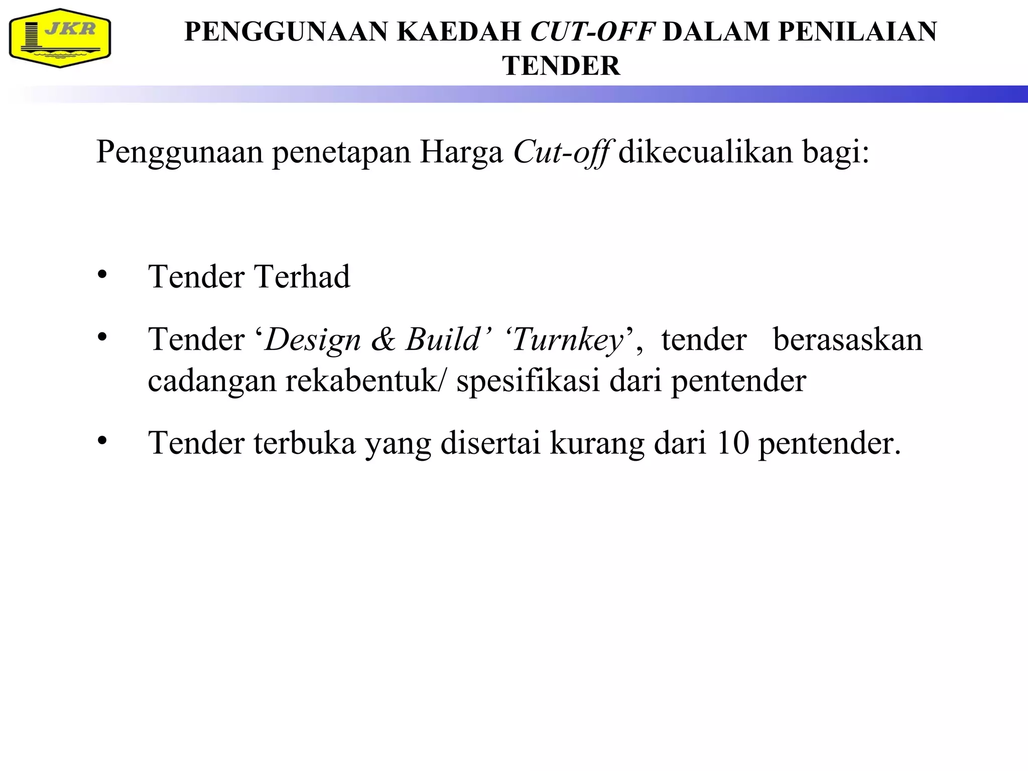 Kriteria penilaian tender untuk kontraktor | PPT