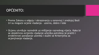 Kriteriji ocjene vladanja | PPT